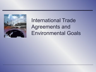 Chapter20 Sustainable development international trade and international ...