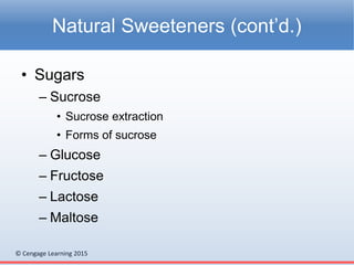 Chapter 21 - Sweeteners | PPTX