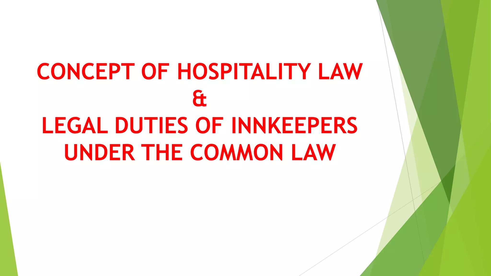 CHAPTER 2(1) - CONCEPT OF HOSPITALITY LAW.pptx