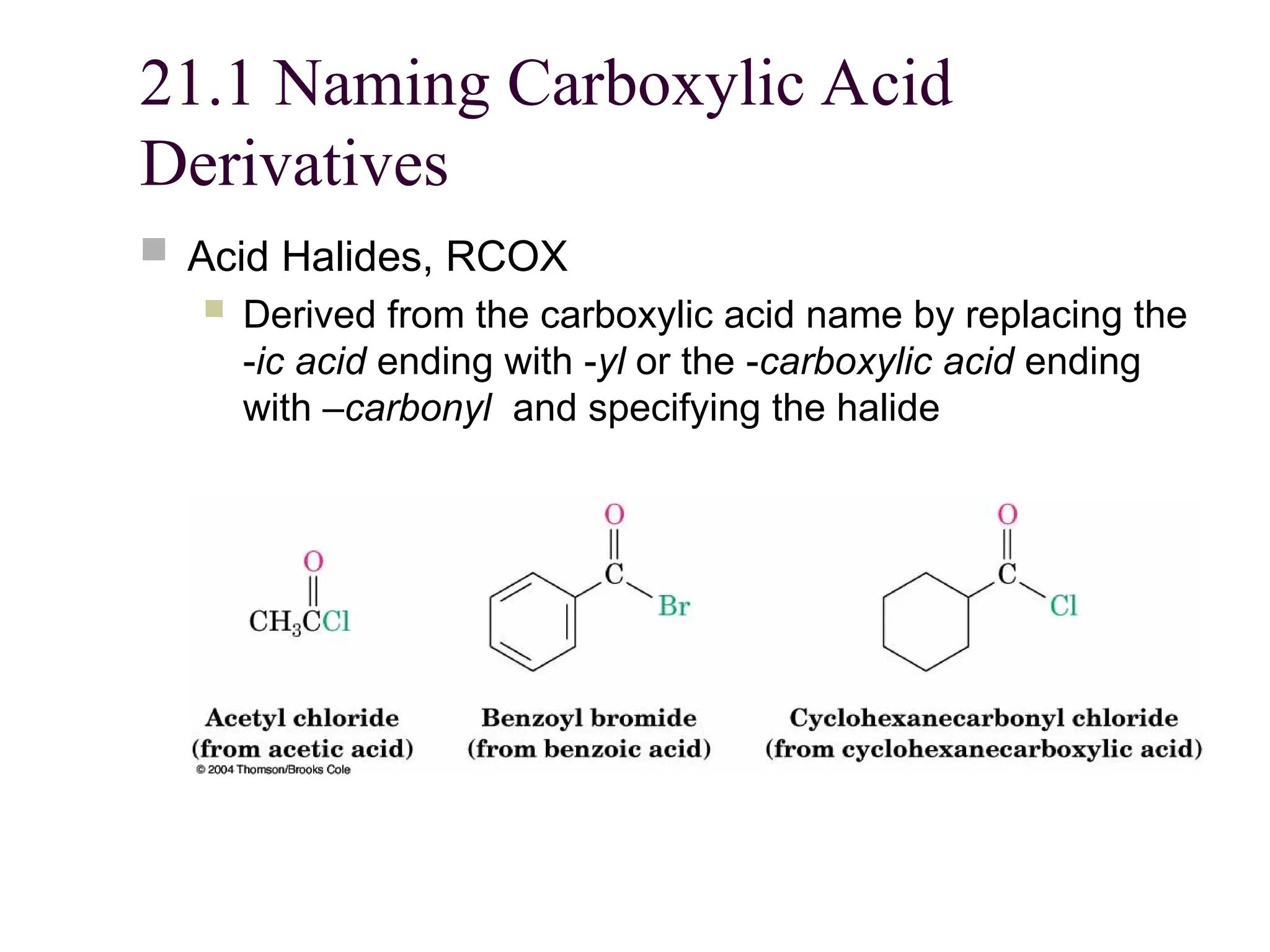 chapter 21 Carboxylic Acid Derivatives and Nucleophilic Acyl Substitution Reactions.ppt