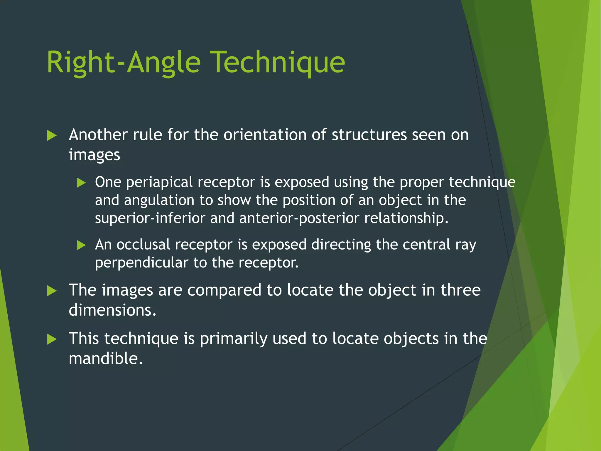 Chapter 21: Occlusal and Localization Technique | PPT