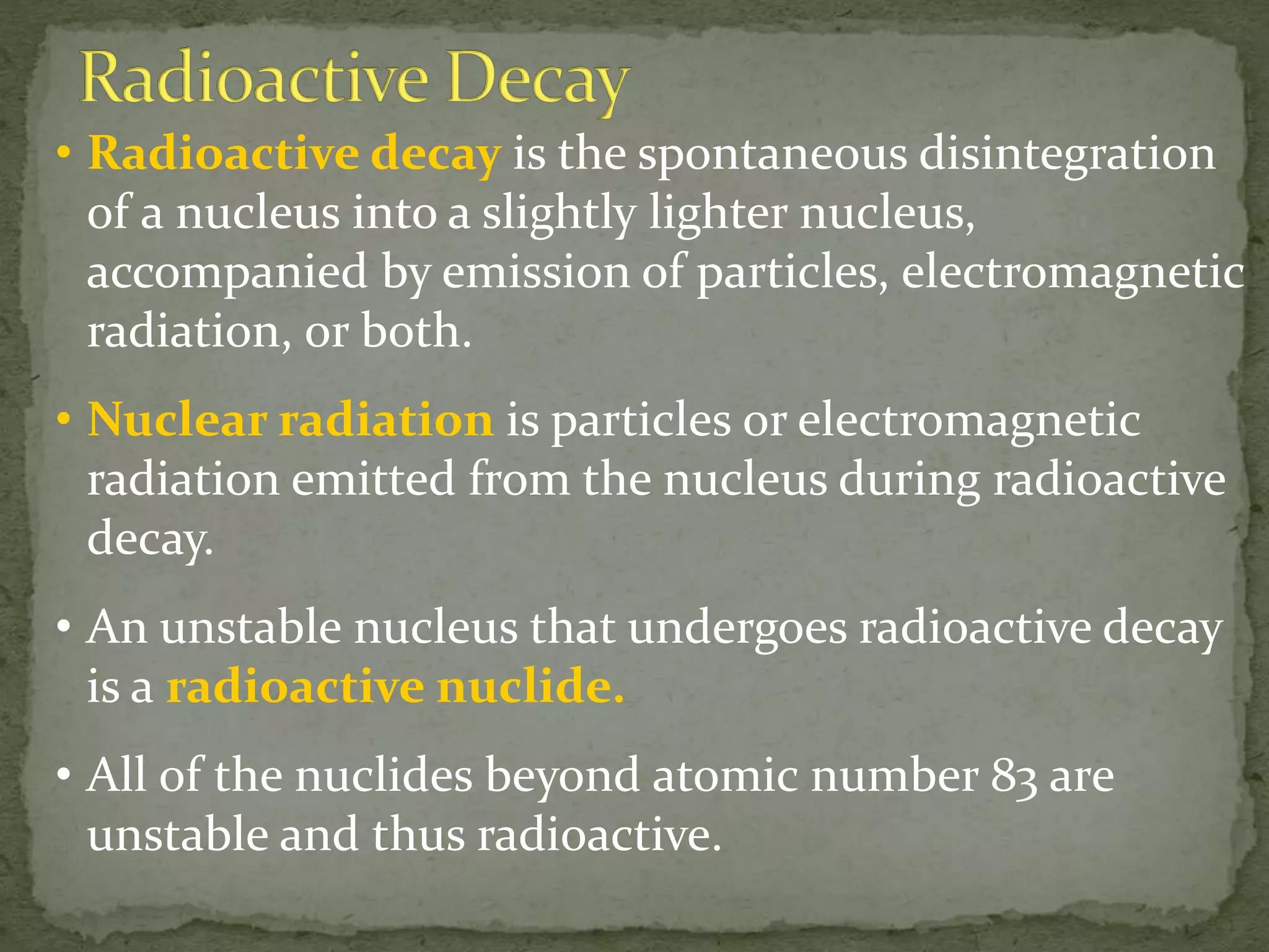 Chapter 22.2 : Radioactive Decay | PPTX