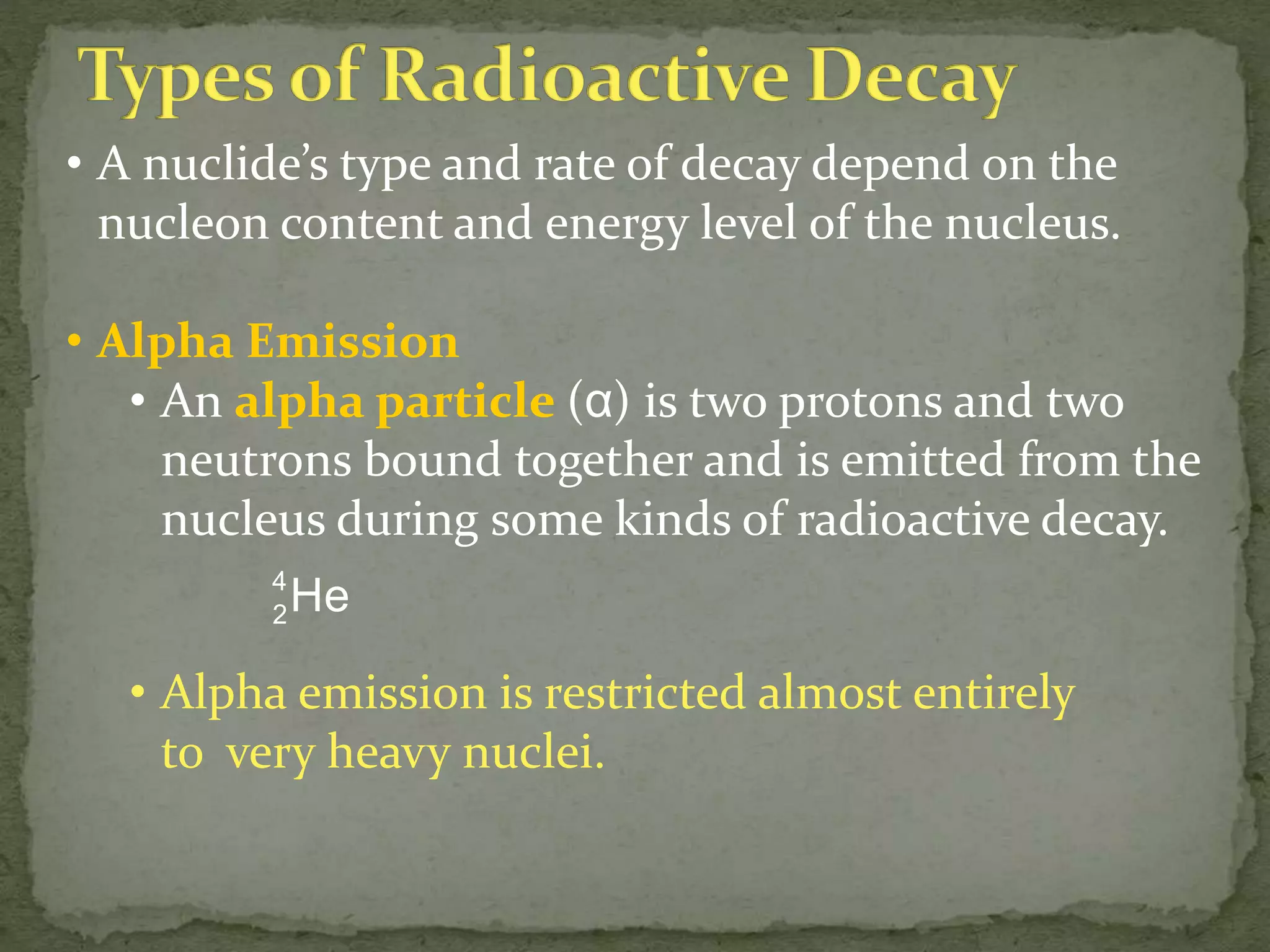 Chapter 22.2 : Radioactive Decay | PPTX