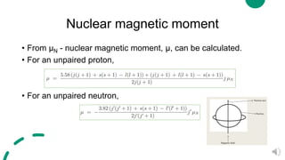Electromagnetic moments of the nucleus | PPTX