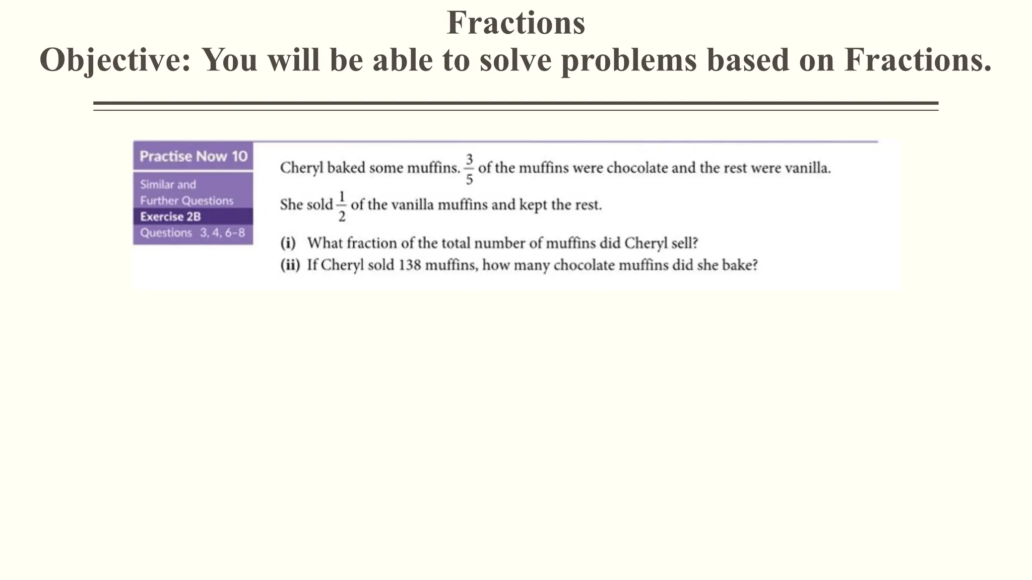 Chapter 2 exercise (2B) fractionssssssss.pptx