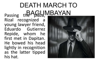 Chapter 23: THE MARTYRDOM AT BAGUMBAYAN | PPTX