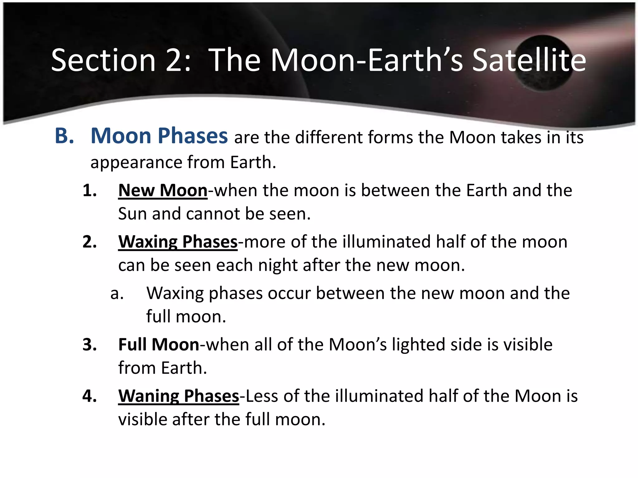 Chapter 23 section 2 notes (the moon earth's satellite) | PPTX
