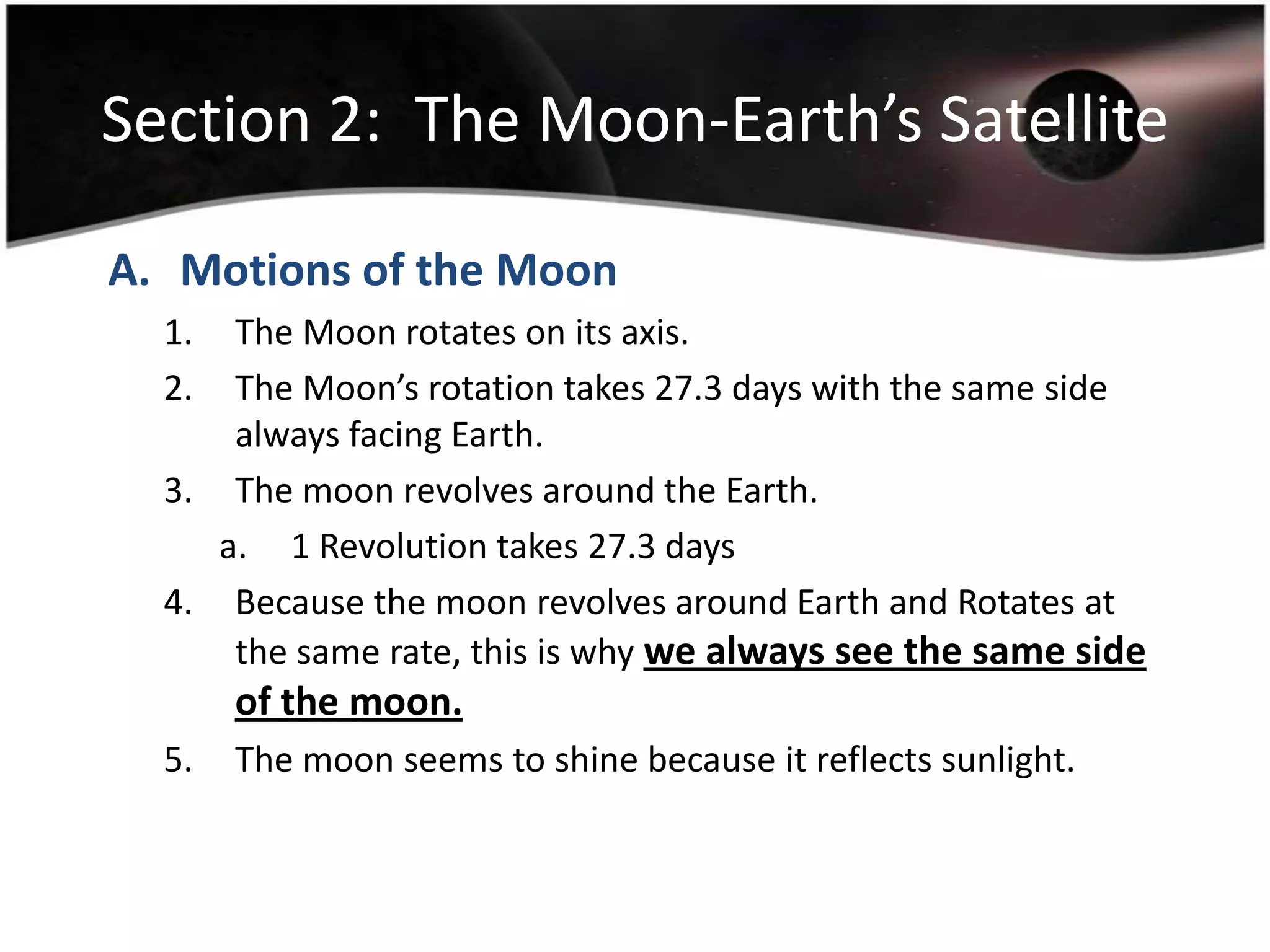 Chapter 23 section 2 notes (the moon earth's satellite) | PPTX