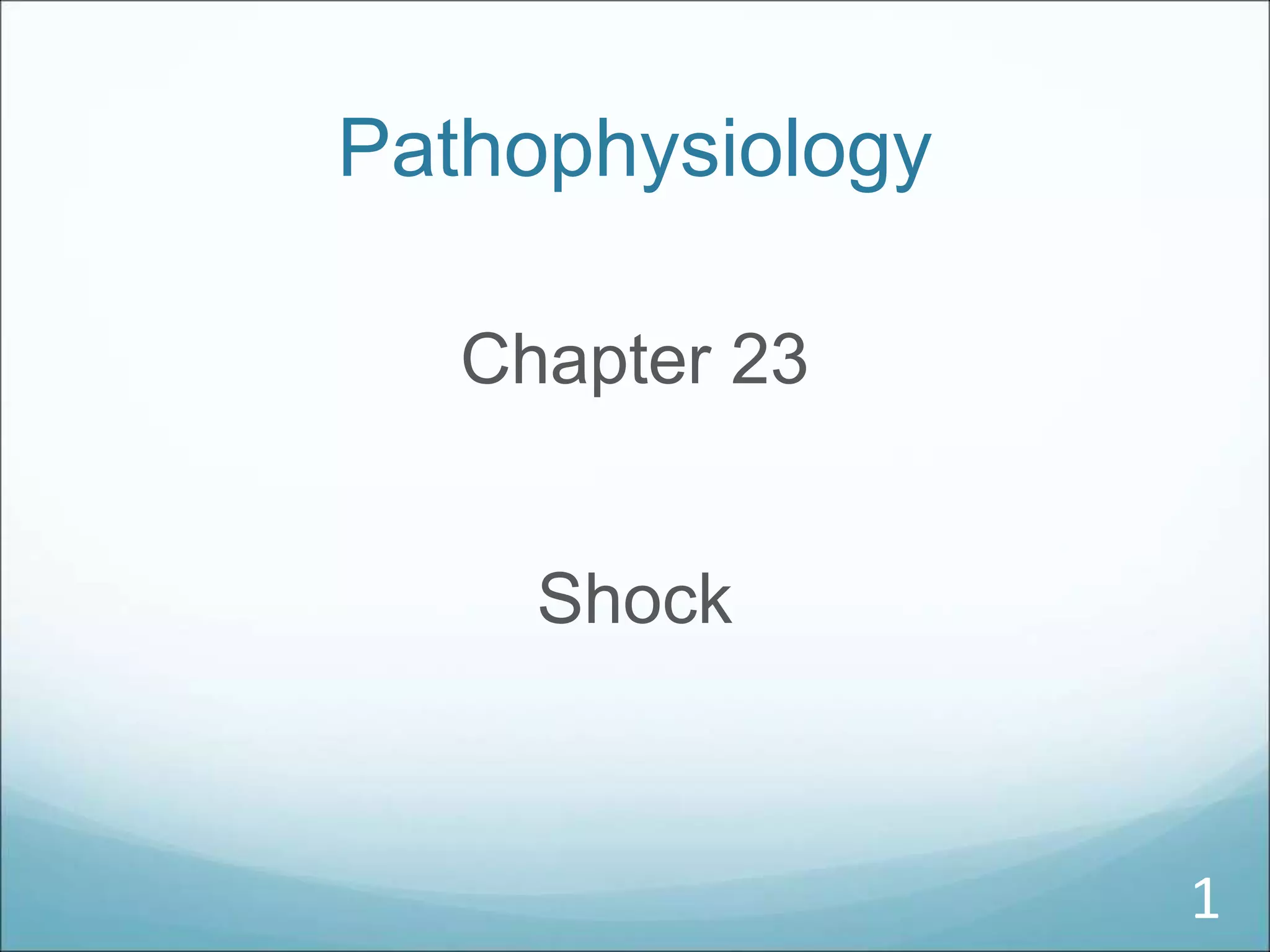 Chapter 23 Shock.ppt