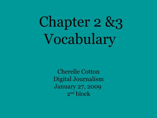 Chapter 2 &3 Vocabulary[1] | PPT