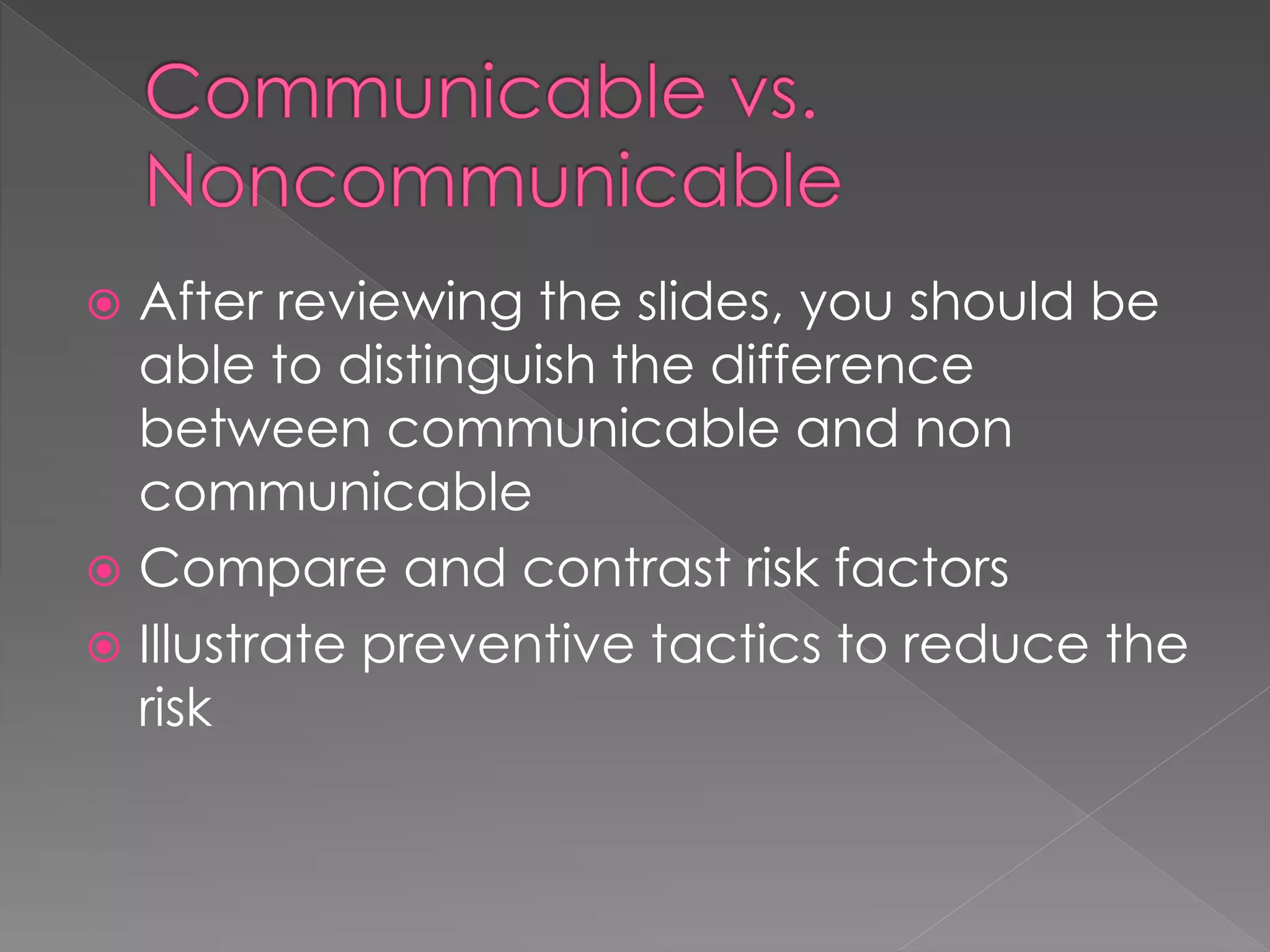 Communicable and Noncommunicable Disease | PPTX