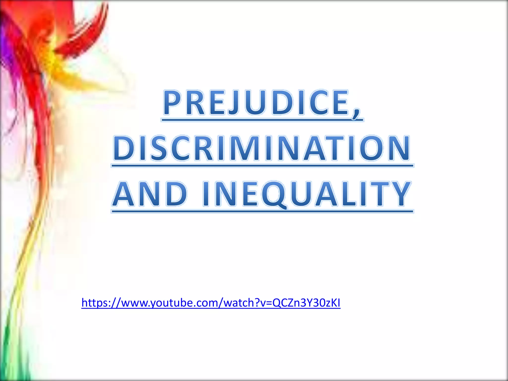 Chapter 24 prejudice, discrimination and inequality | PPTX