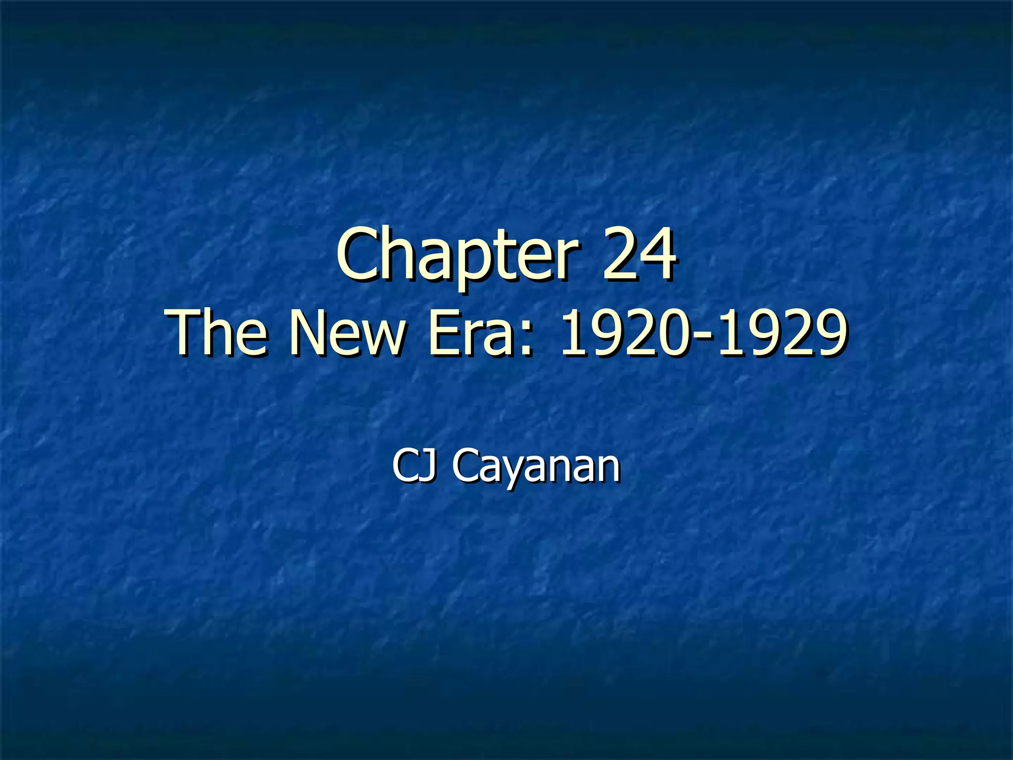 Chapter 24 AP American History | PPT