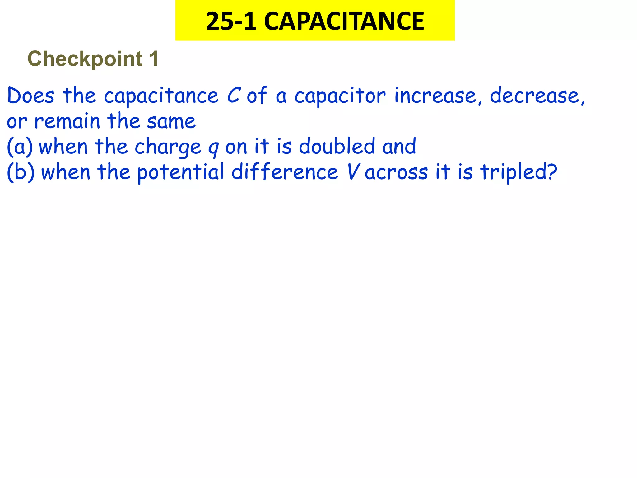 Chapter 25 capacitance phys 3002 | PDF