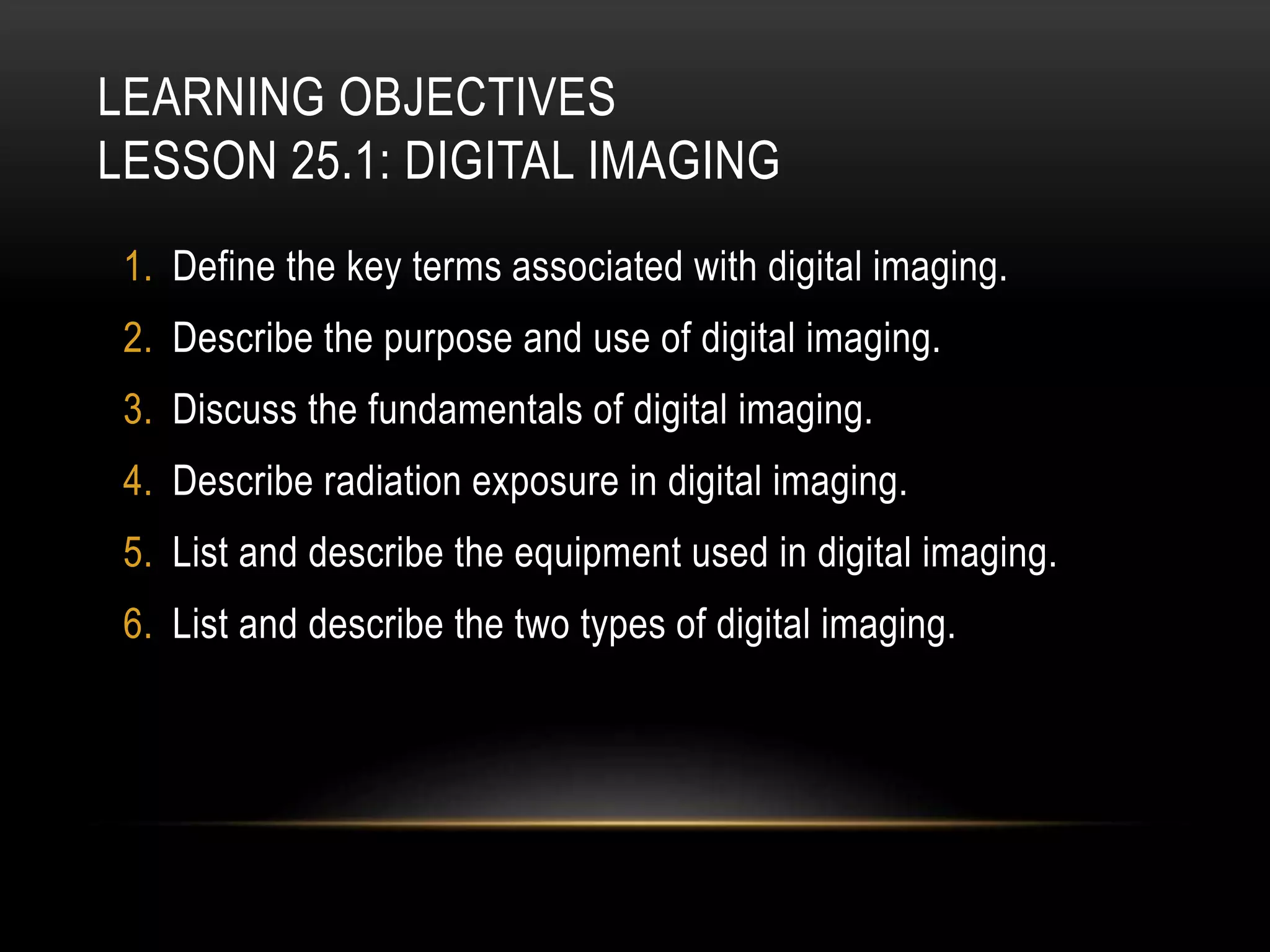Chapter 25 Digital Imaging Ppt