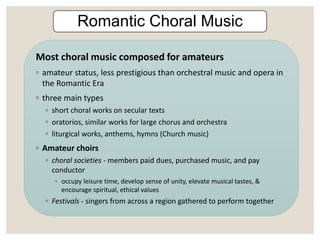 Chapter 26 - Romantic choral, chamber and orchestral | PPTX