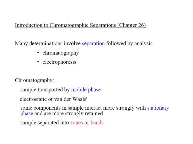 chapter 26 (Introduction to Chromatographic Separations (Chapter 26).ppt