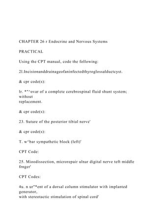 CHAPTER 26 r Endocrine and Nervous SystemsPRACTICALUsi.docx
