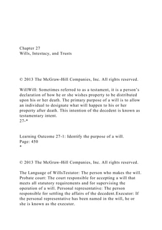 Chapter 27Wills, Intestacy, and Trusts © 2013 Th.docx