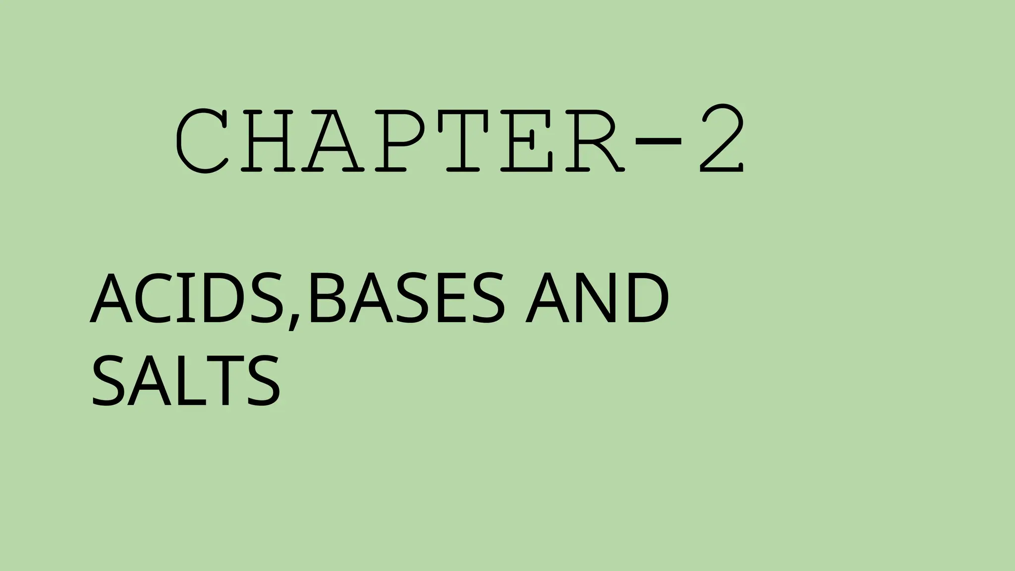 Class 10Chapter 2 Acids, Bases and Salts | PPTX