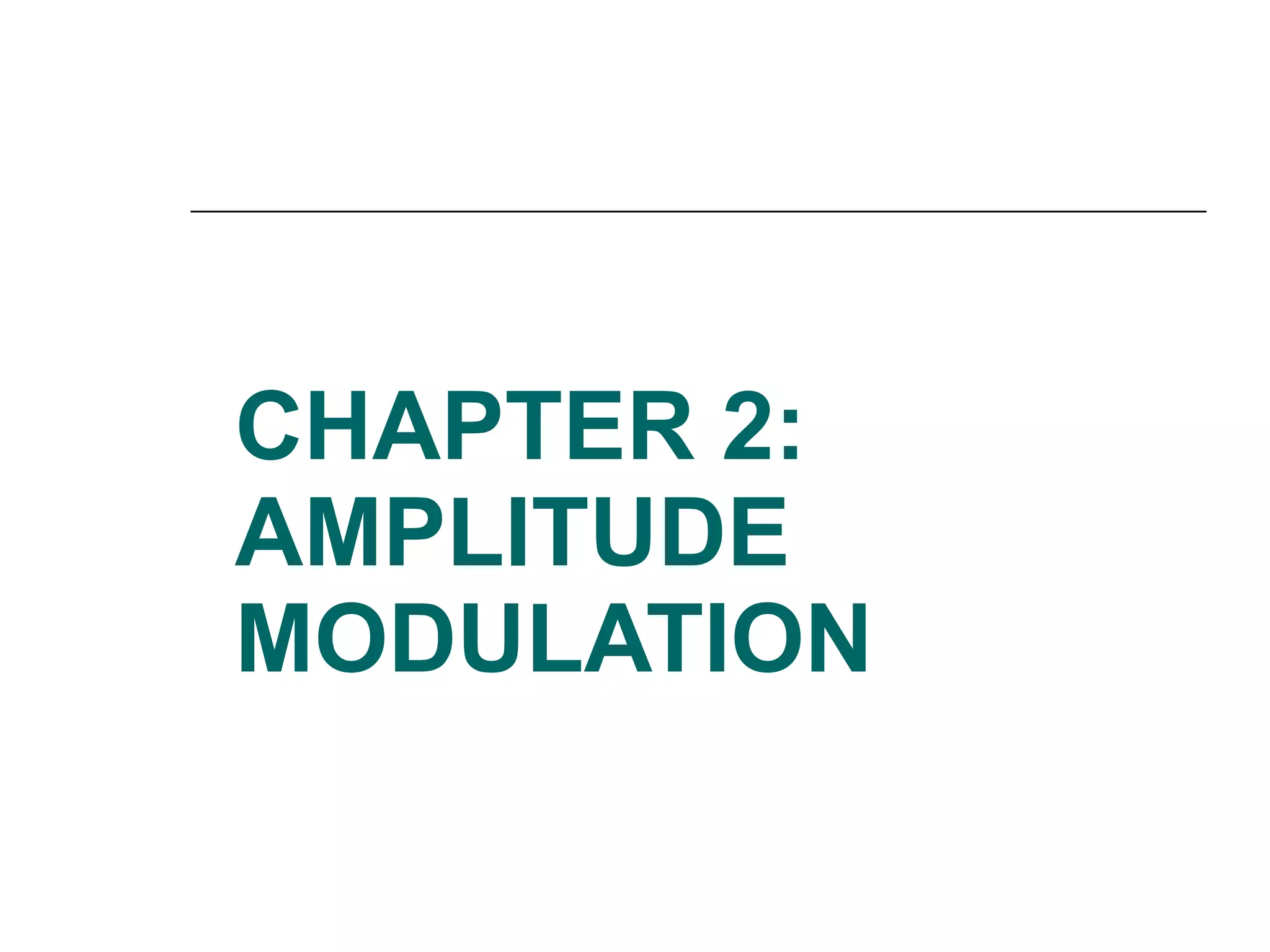 Chapter 2 amplitude_modulation | PPT