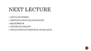 Chapter 2 angular kinetics | PPTX