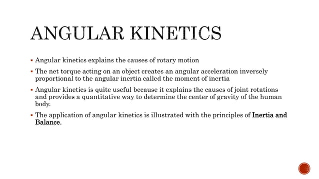 Chapter 2 angular kinetics | PPTX