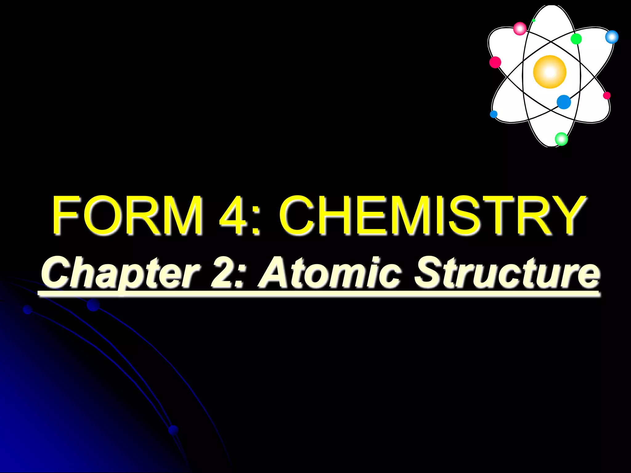 Chapter 2 atomic structure | PPTX