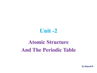 Chapter 2 atomic structure | PPTX