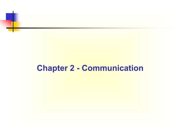 Chapter 2B-Communication.ppt