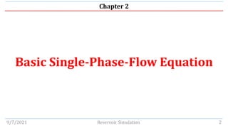 Chapter 2 basic single phase-flow equation | PDF