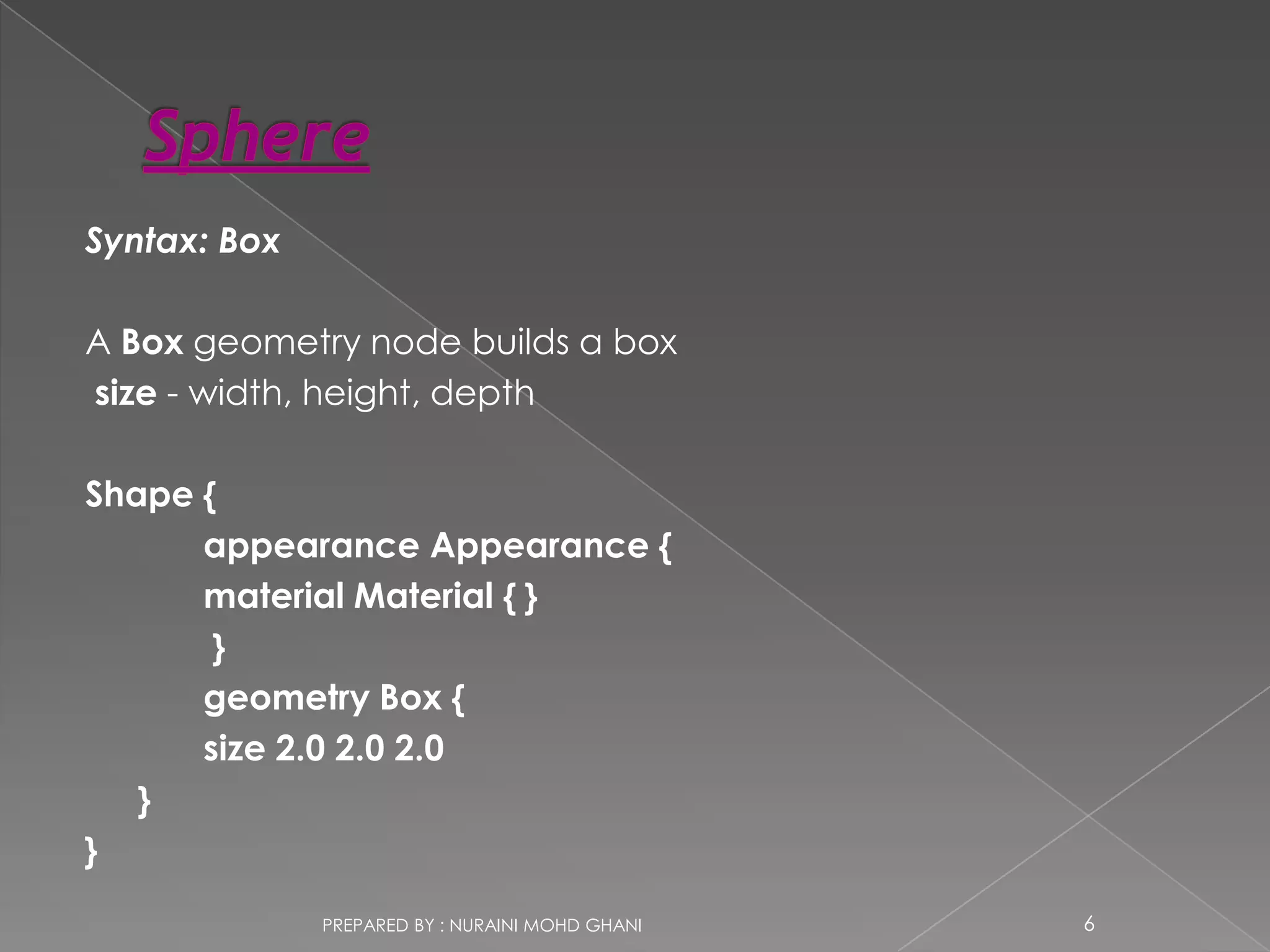 VISUAL REALITY AND VRML [Chapter 2 - BUILDING PRIMITIVE SHAPES] | PPTX
