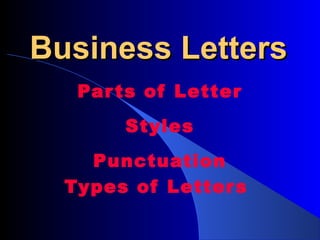 Chapter 2 business letters | PPT | Publishing Industry | Industries