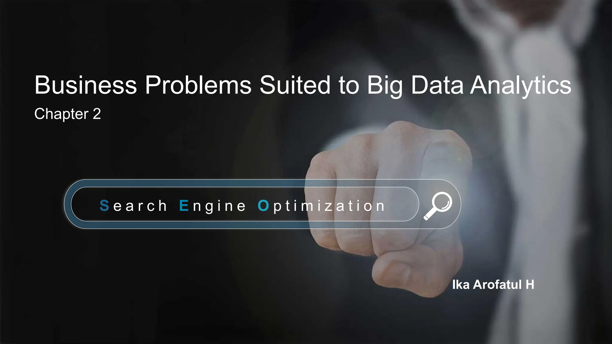 Chapter 2 Business Problems Suited to Big Data Analytics.pptx