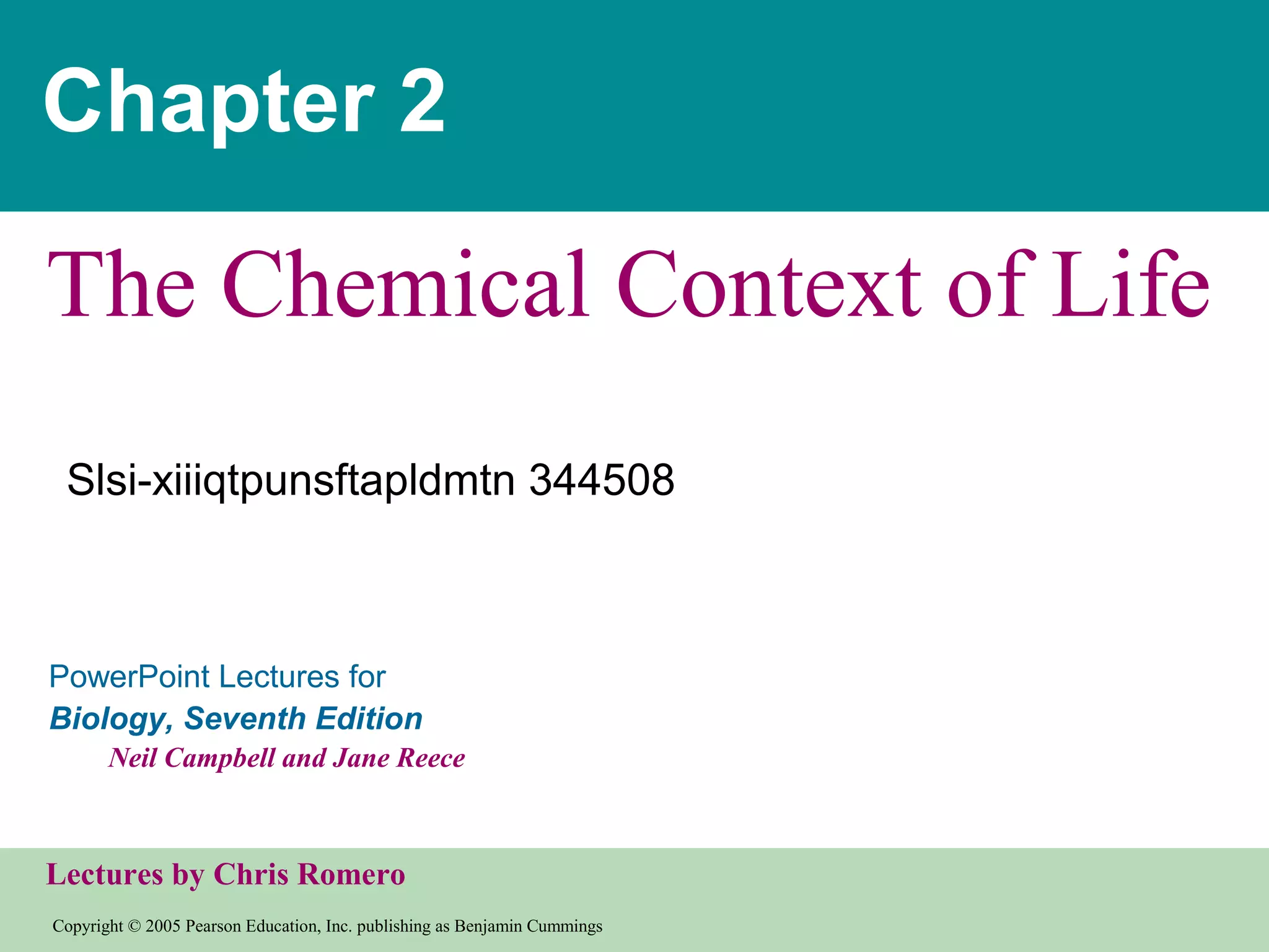 Chapter2 chemical context of life | PPT