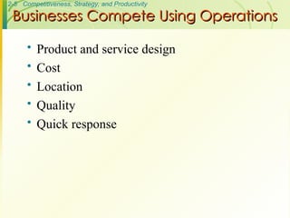 chapter 2 classroom production and operations management | PPT