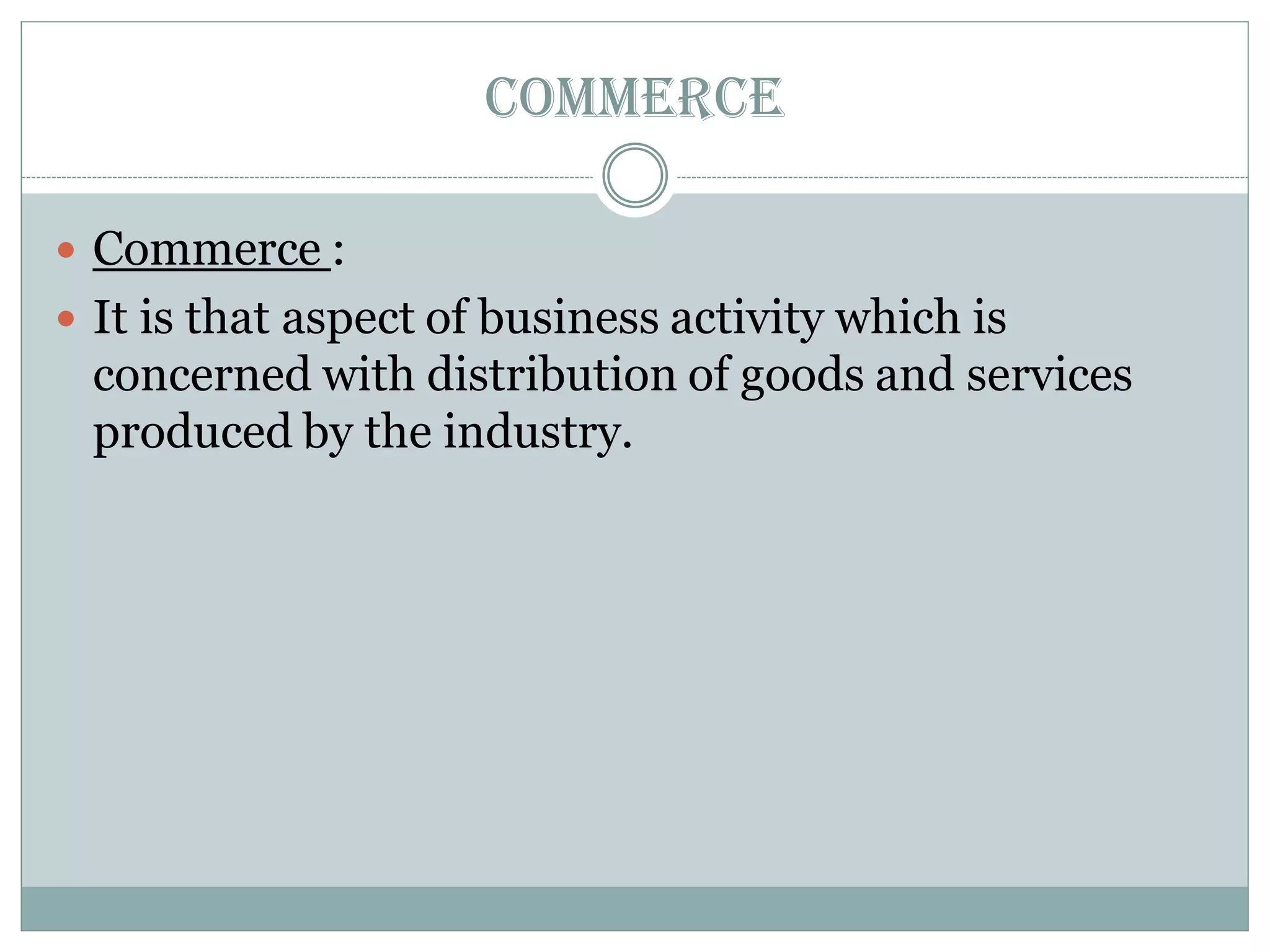 Chapter 2 commerce, economics, industry | PPT