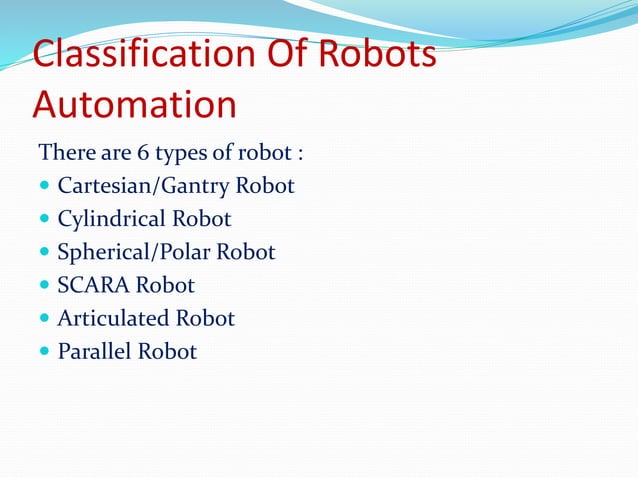 Chapter 2 Comp & classification of robot automation | PPT