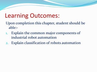Chapter 2 Comp & classification of robot automation | PPT