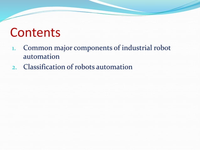 Chapter 2 Comp & classification of robot automation | PPT