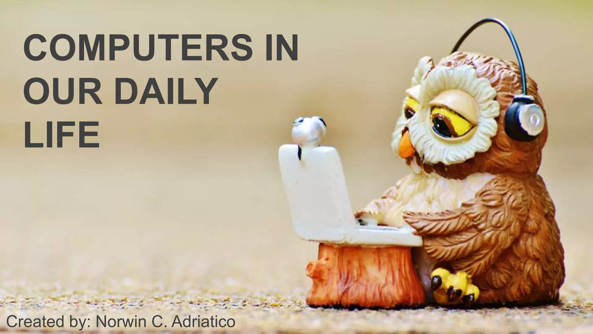 Chapter 2_Computers In our Daily Life_Week 4-6.pptx