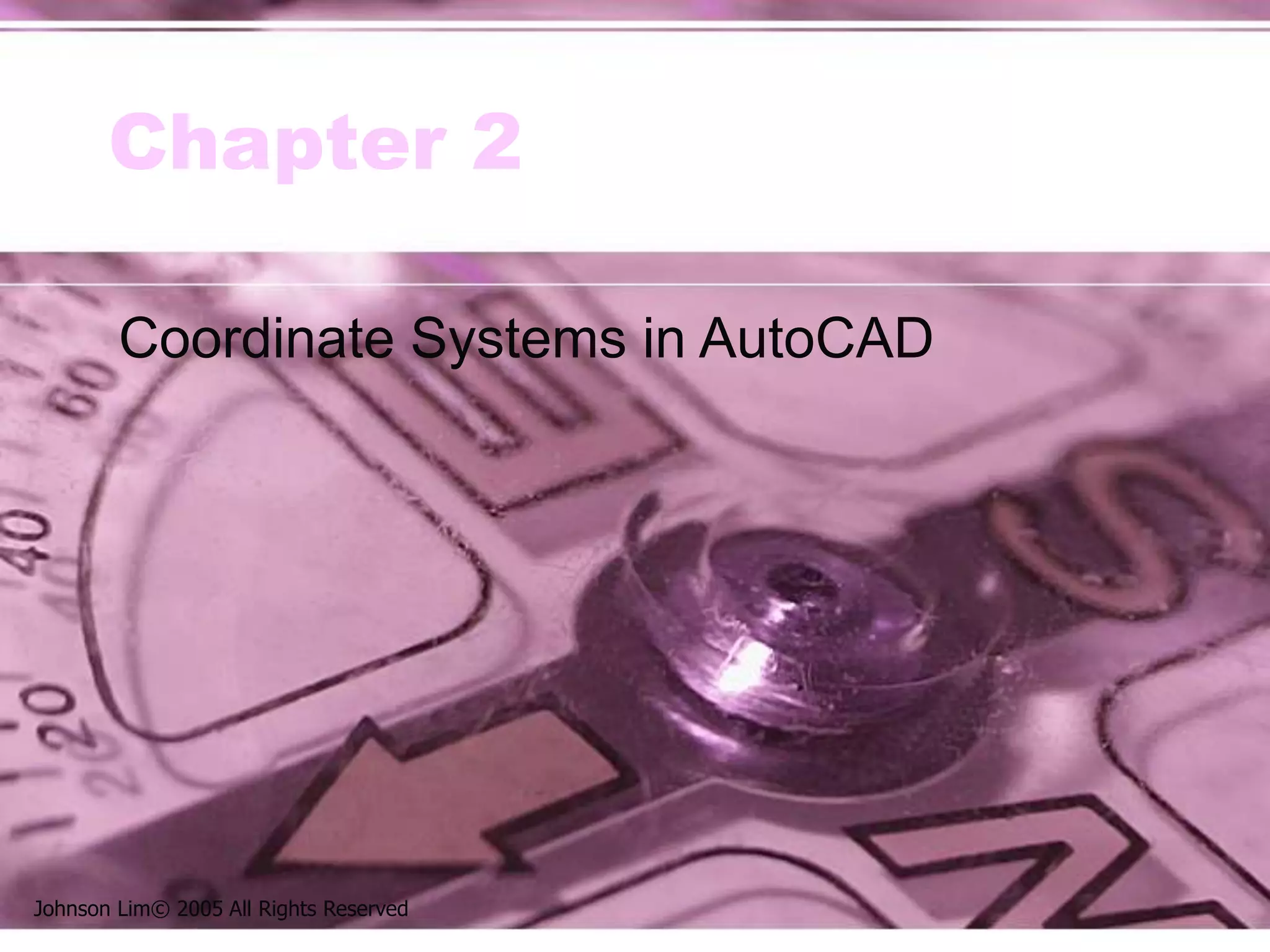 Chapter 2 Coordinate Systems Ppt
