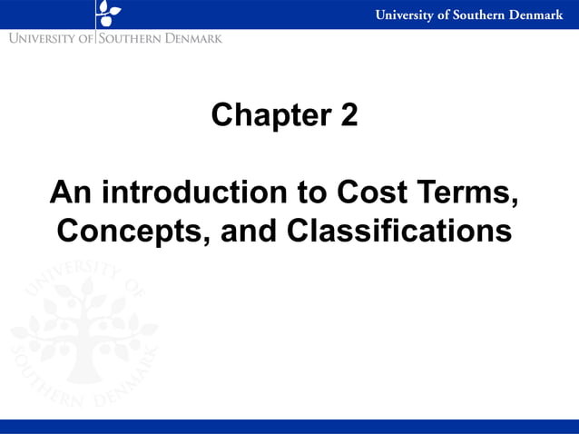 Chapter 2 cost terms, concepts and classifications 2012 students(1 ...