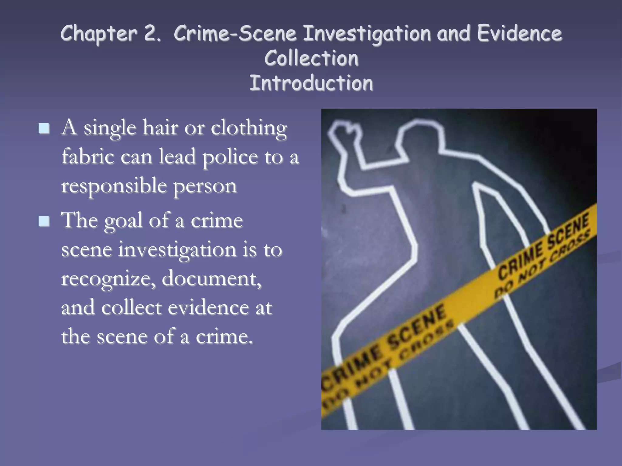 CSI and Evidence Collection | PPTX