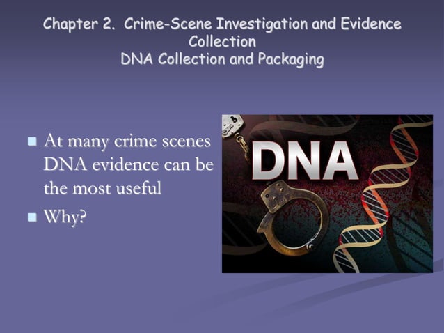 CSI and Evidence Collection | PPTX