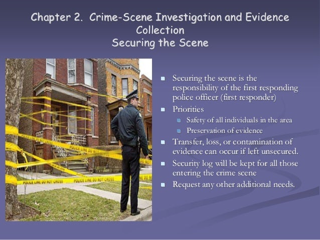 CSI and Evidence Collection