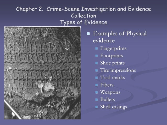 CSI and Evidence Collection