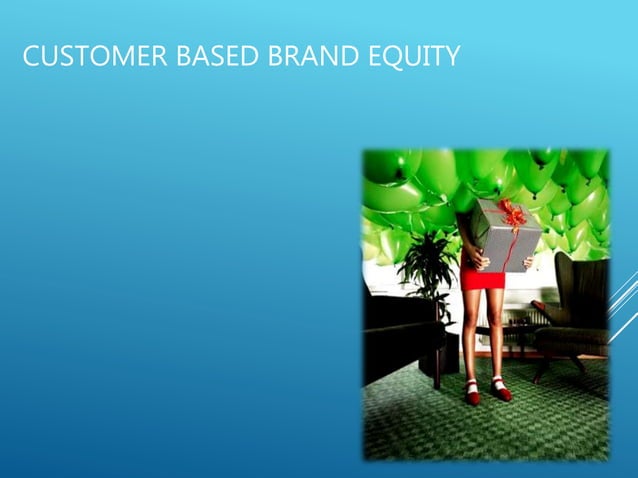 Chapter 2 (customer based brand equity) | PPTX