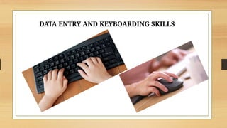 chapter2DATA ENTRY AND KEYBOARDING SKILLS.pptx