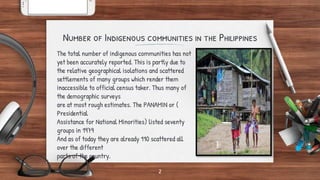 Chapter 2 distribution of filipino indigenous communities | PPTX